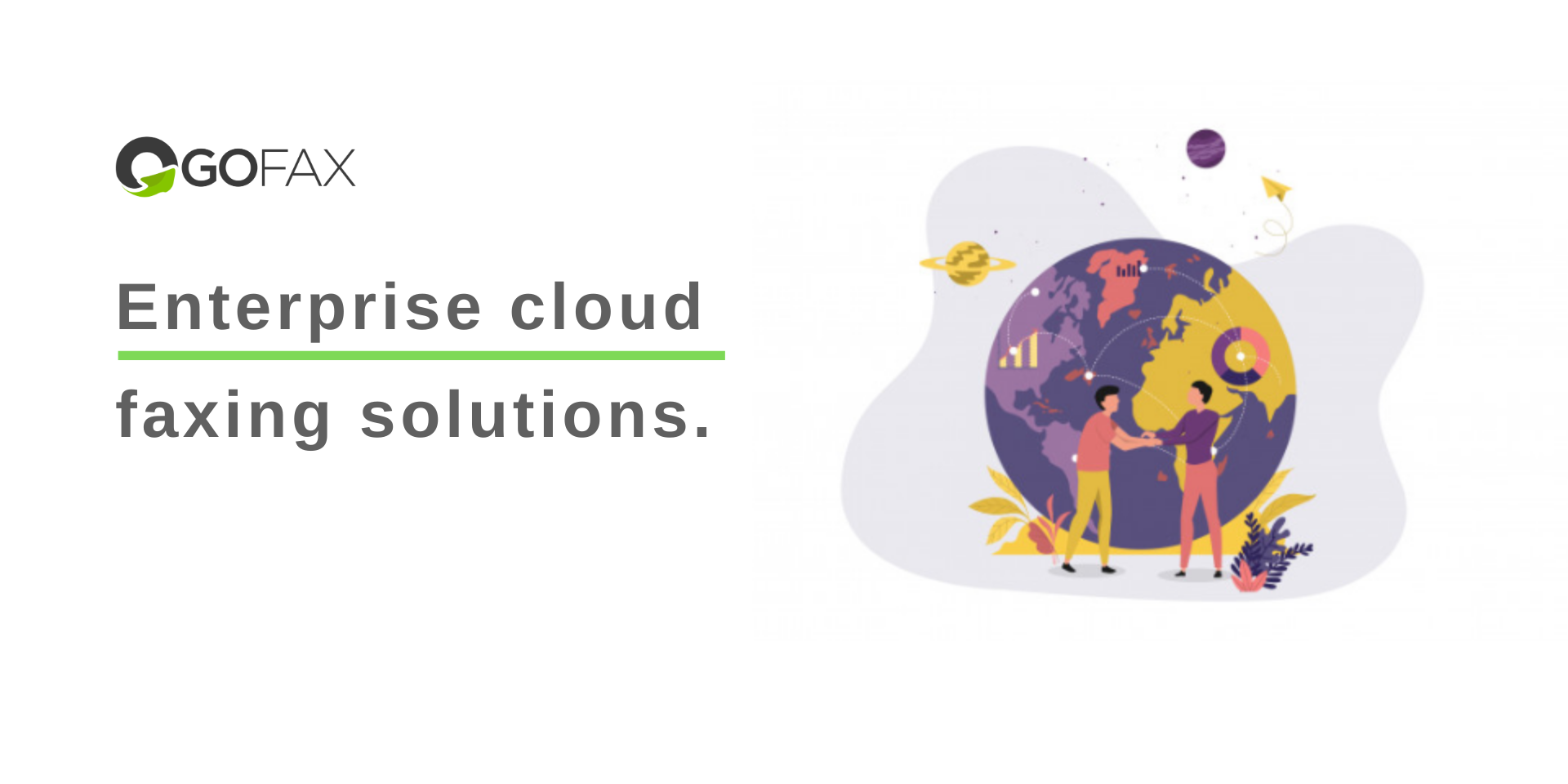 Enterprise Cloud Faxing Solution: No Need For Costly Fax Servers, Hardware or Installations